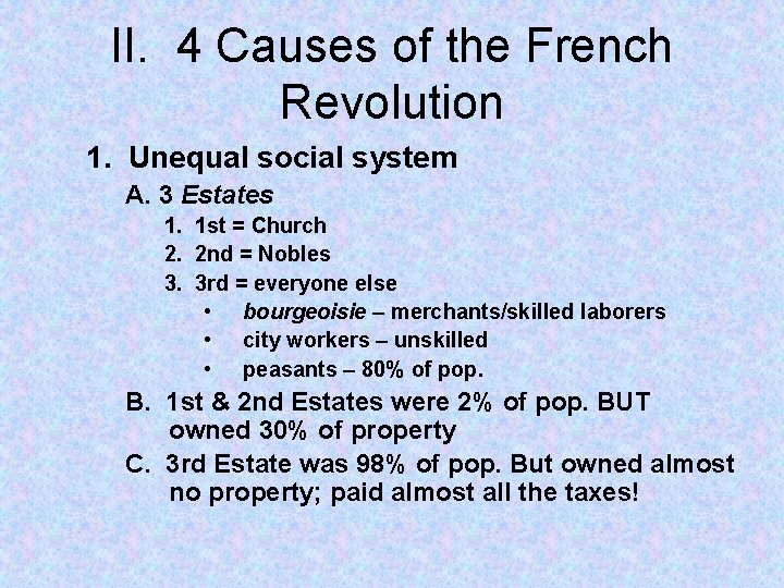 Causes of the French Revolution 1789 1815 I