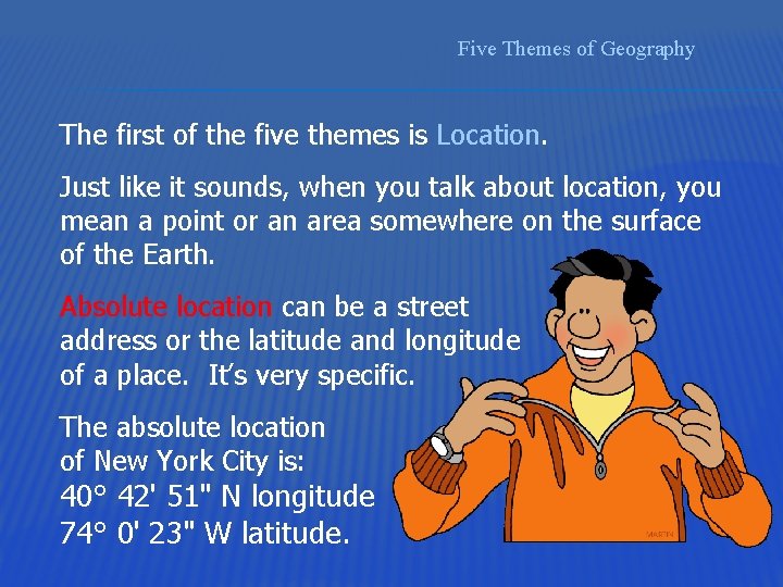 Five Themes of Geography is more than names
