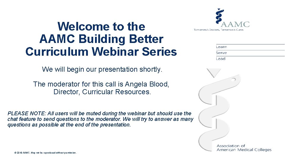 Presentation title goes here Welcome to the AAMC