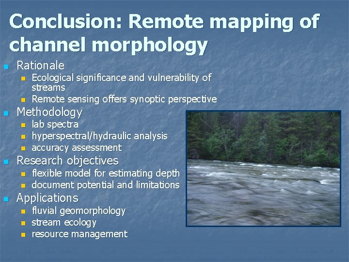 Remote Mapping of River Channel Morphology March 9