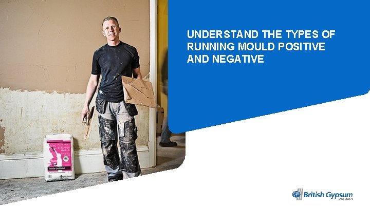 CONSTRUCTION OF RUNNING MOULDS UNDERSTAND THE TYPES OF