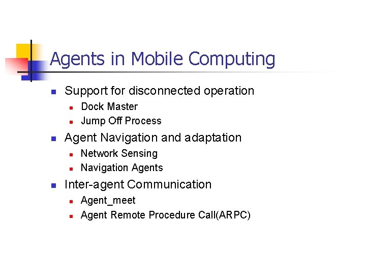 Mobile Agents For Mobile Computing Department Of Computer