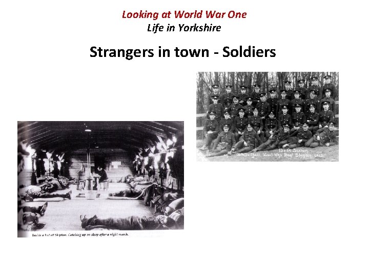 Looking at World War One Life in Yorkshire