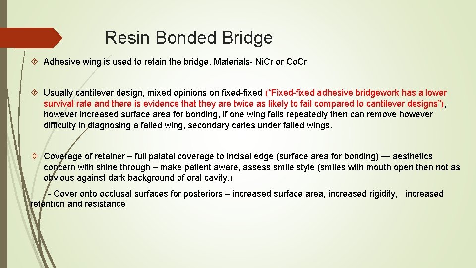 Bridge Design MJDF Tutorial Bridges purpose Fixed appliance