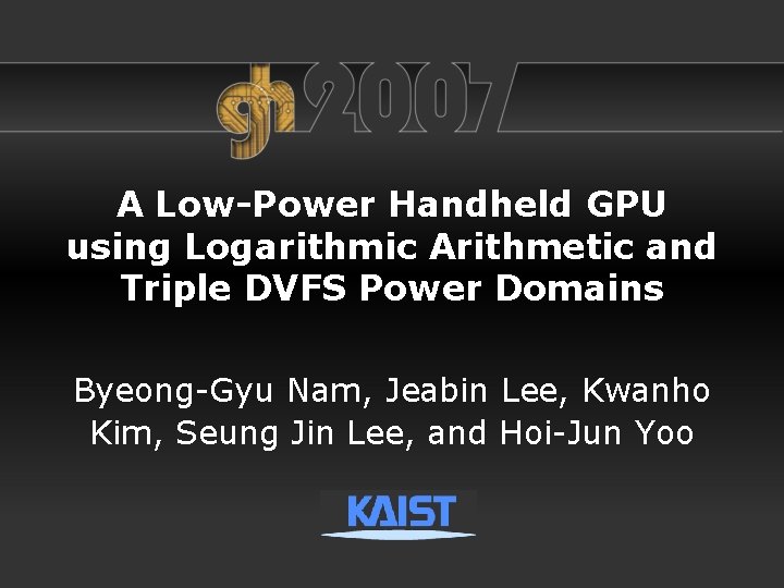 A LowPower Handheld GPU using Logarithmic Arithmetic and