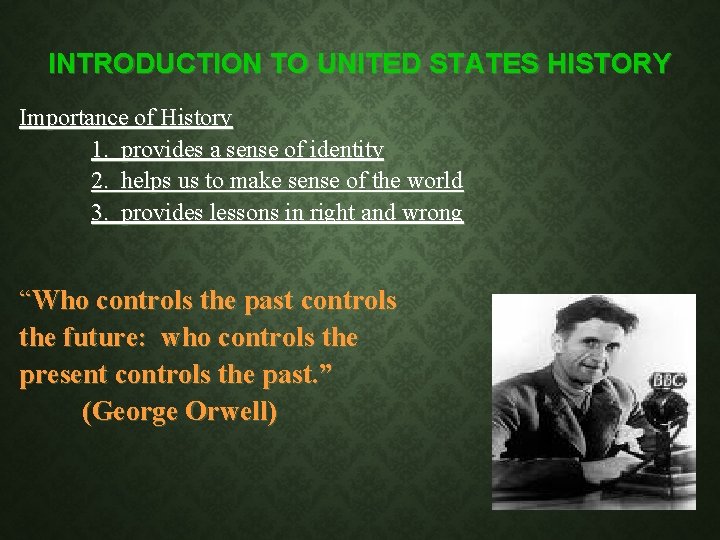 UNIT ONE Introduction to United States History INTRODUCTION