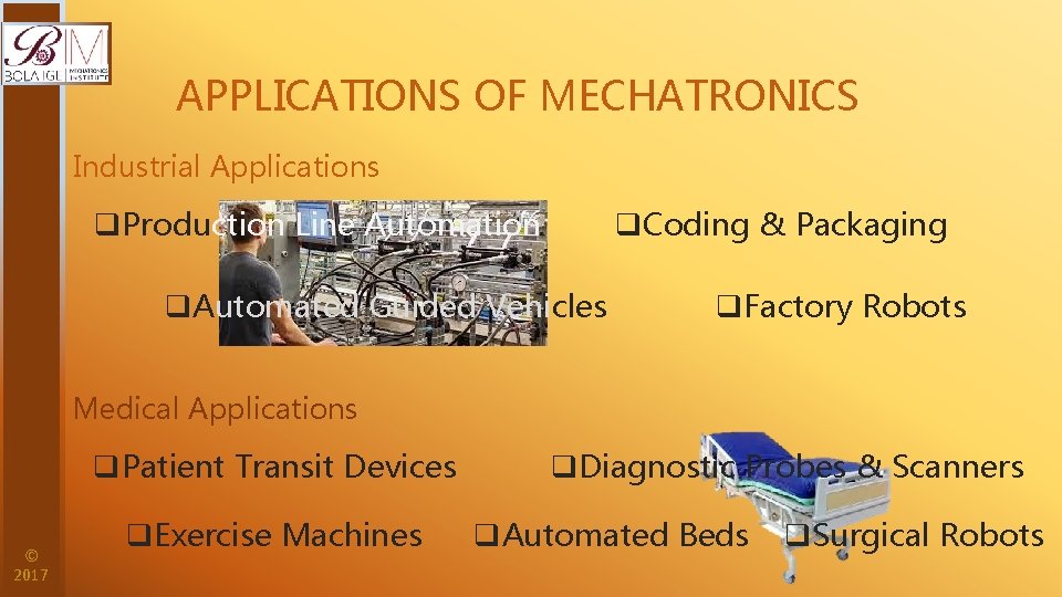 ENTREPRENEURIAL OPPORTUNITIES IN MECHATRONICS ENGINEERING A Presentation by