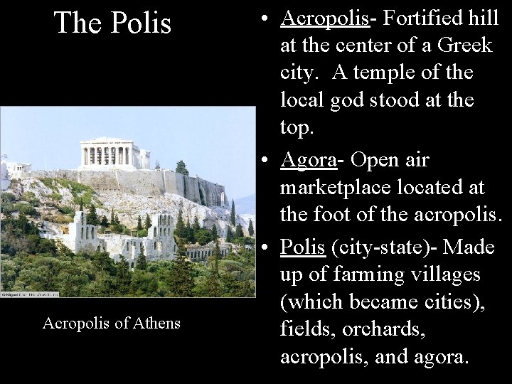 The Greek CityStates The Polis Acropolis of Athens