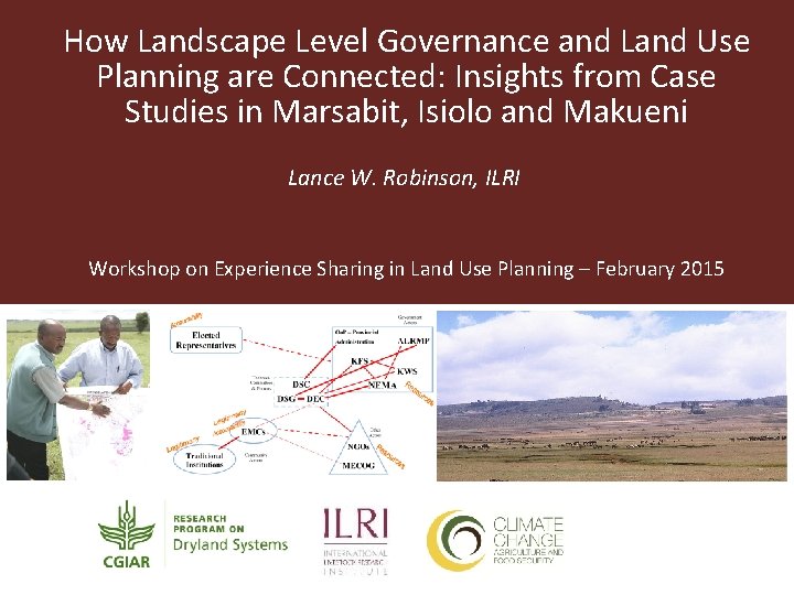 How Landscape Level Governance and Land Use Planning