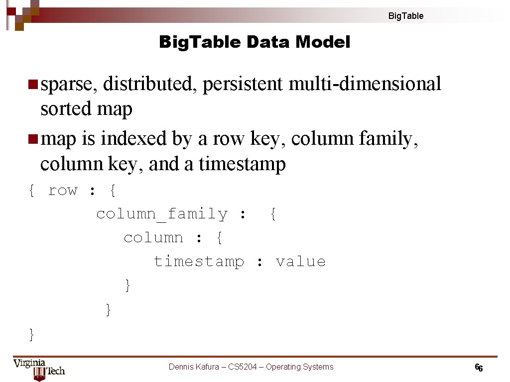 Big Table Distributed Storage System For Structured Data