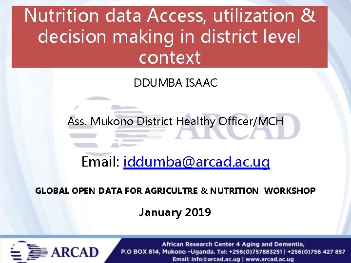 Nutrition data Access utilization decision making in district