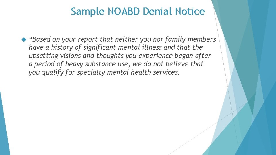 Notice of Adverse Benefit Determination NOABD What is