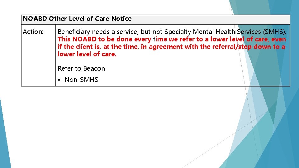 Notice of Adverse Benefit Determination NOABD What is