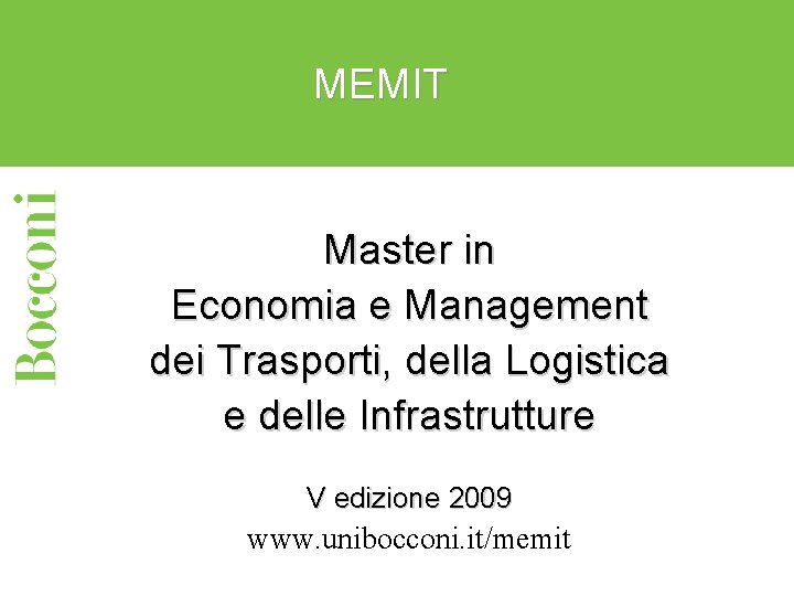 MEMIT Master in Economia e Management dei Trasporti