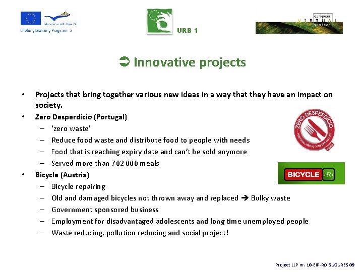 URB 1 An Overview on Implementation Used Practices