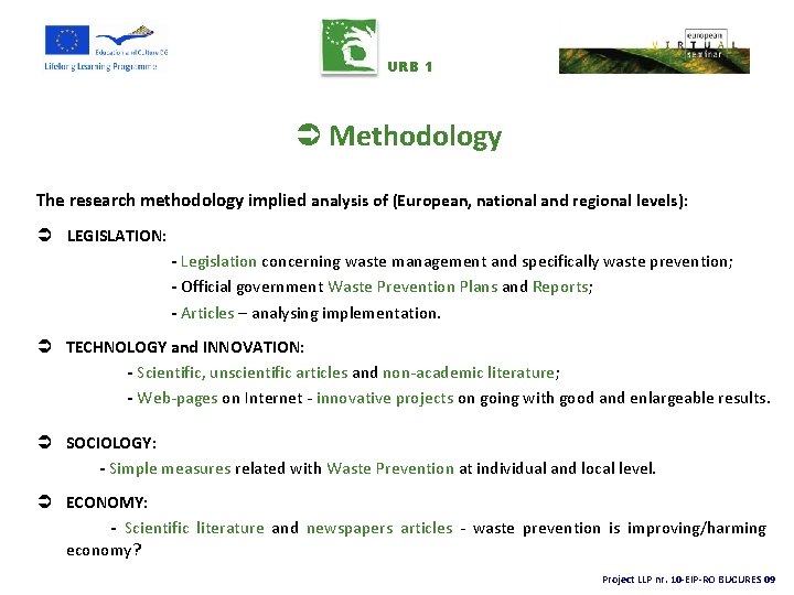 URB 1 An Overview on Implementation Used Practices