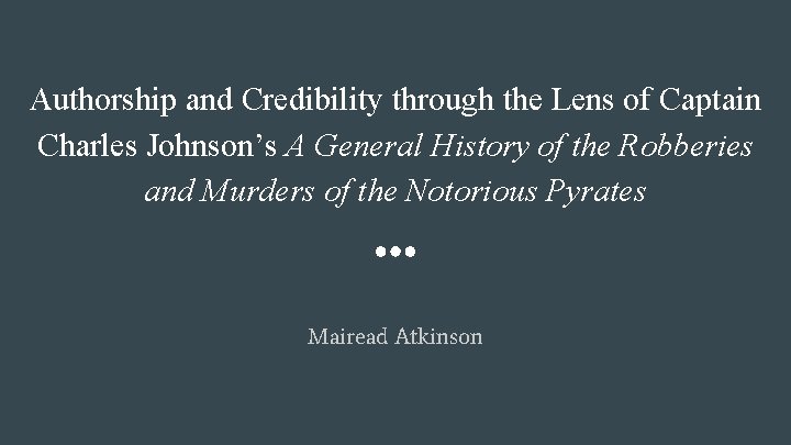 Authorship and Credibility through the Lens of Captain