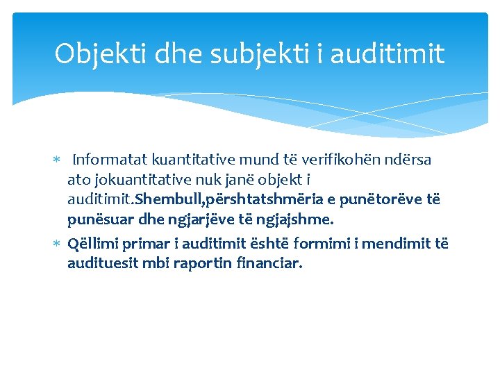 Lenda Auditim Ligjerata e pare Historiku i auditimit