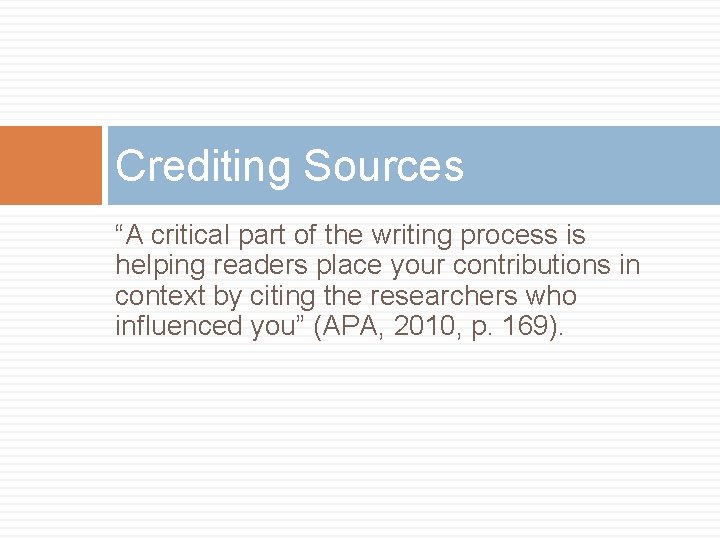 CITING AND REFERENCING IN APA STYLE Center for