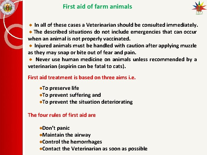 First aid of farm animals In all of