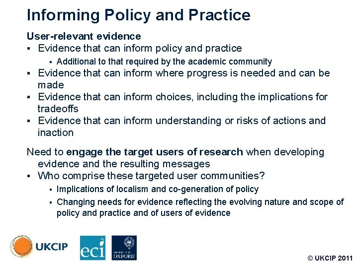 Learning and Informing Practice The role of knowledge