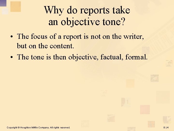 Chapter 8 Reports Informing and Explaining Overview Looks