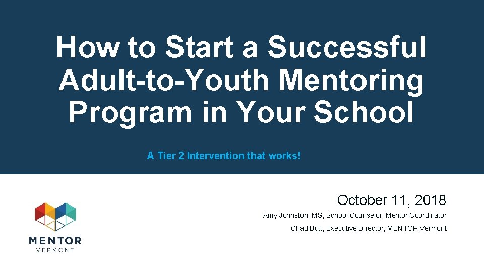 How to Start a Successful AdulttoYouth Mentoring Program