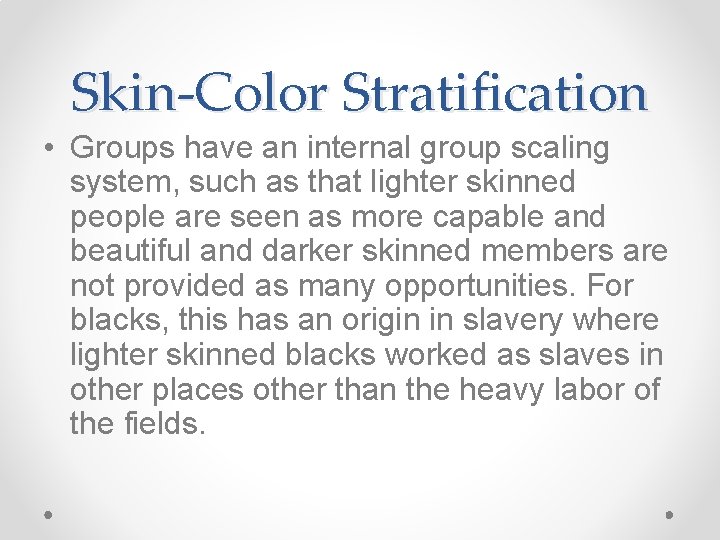 Chapter Five Colorism and SkinColor Stratification By Tanya