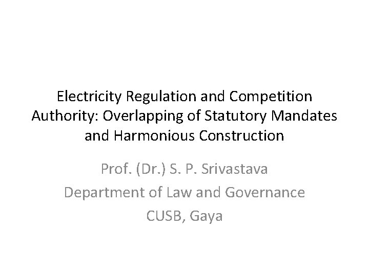 Electricity Regulation and Competition Authority Overlapping of Statutory