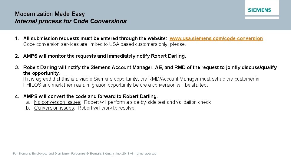 Modernization Made Easy Internal process for Code Conversions