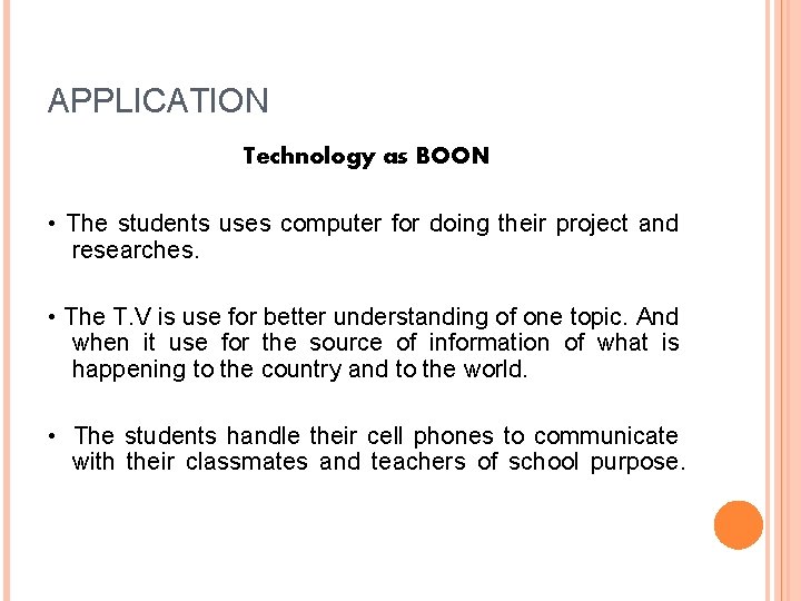 TECHNOLOGY BOON OR BANE WHAT IS TECHNOLOGY Technology