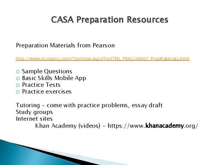 Core Academic Skills Assessment CASA Strategies to Prepare
