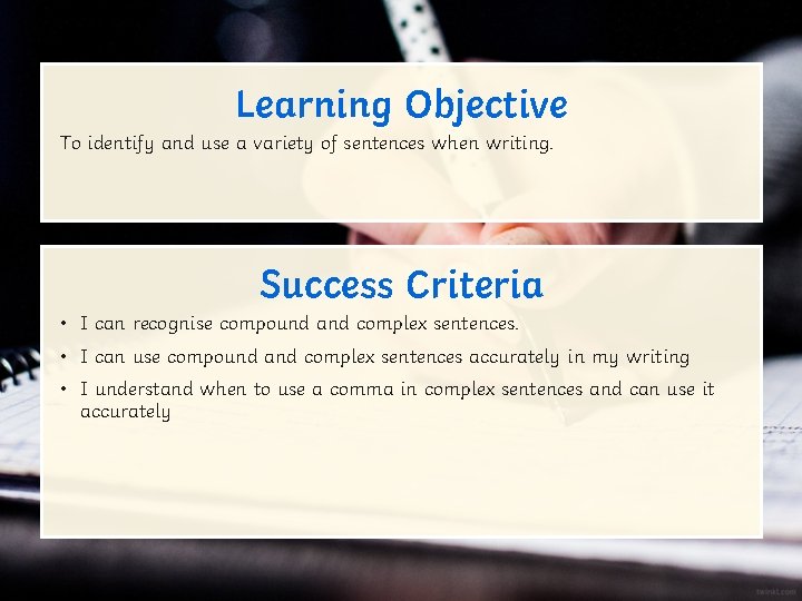 Learning Objective To identify and use a variety