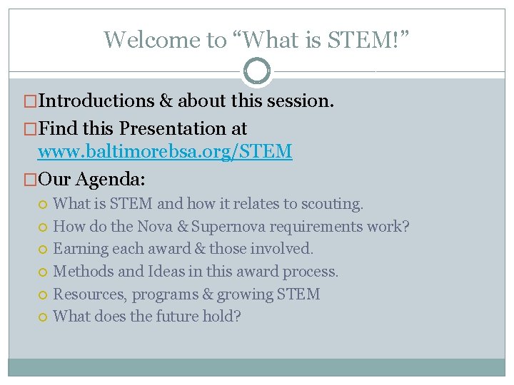 STEM and Scouting BALTIMORE AREA COUNCIL STEM NOVA