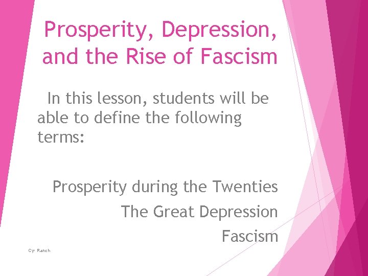 Prosperity Depression and the Rise of Fascism In