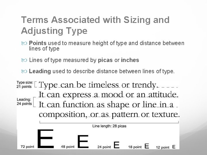 TYPOGRAPHY in Design OBJECTIVES 1 Understand typographic terms