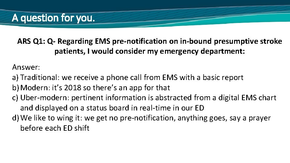 Hospital and EMS Collaboration through an EMS Quality