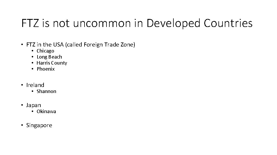 International Airport TIAand Free Trade ZoneFTZ via Built