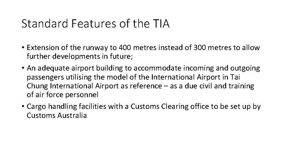 International Airport TIAand Free Trade ZoneFTZ via Built