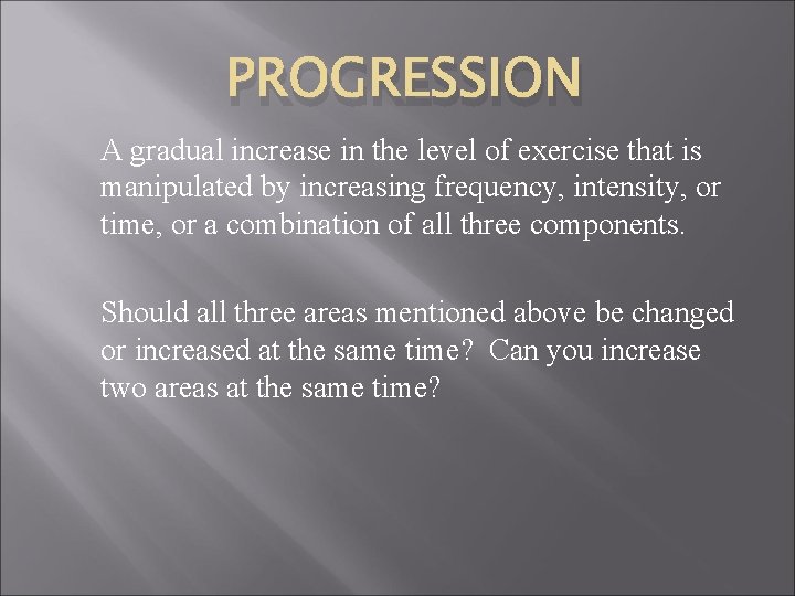 Health Unit 2 COMPONENTS OF PHYSICAL FITNESS Fitness