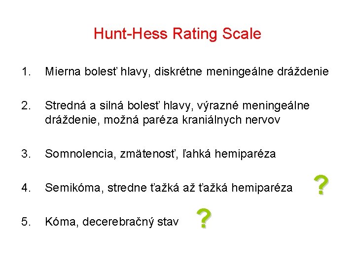 Sasn management pacientov so subarachnoidelnym krvcanm SAK Kura
