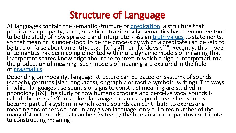 Structure of Language When described as a system