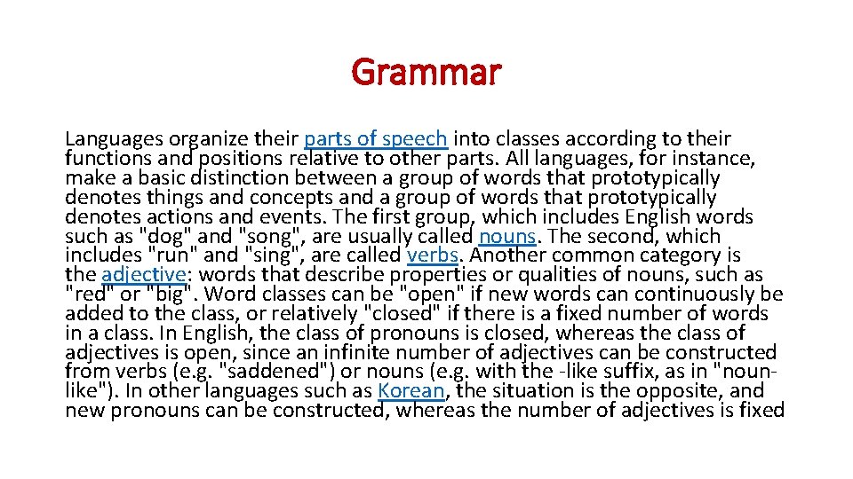 Structure of Language When described as a system