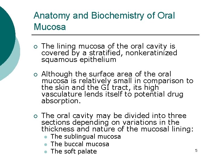 Buccal Delivery Systems Dr Mohammad Issa 1 Introduction
