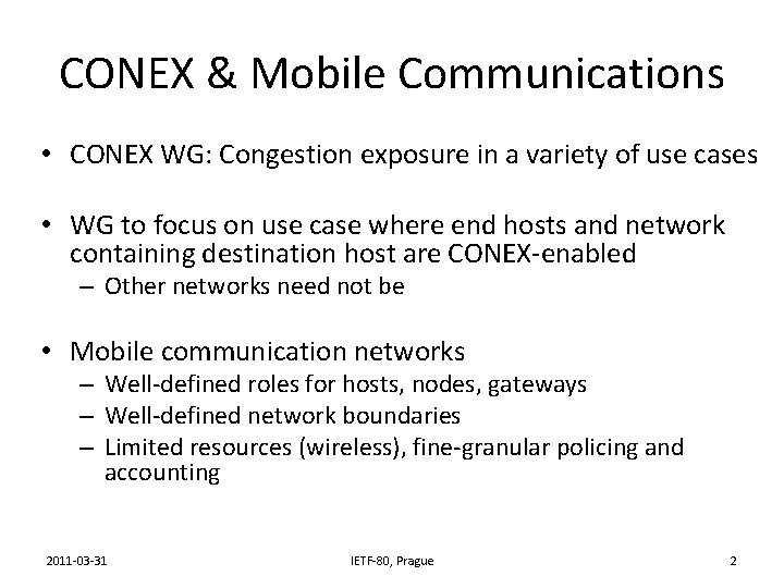 Mobile Communication Congestion Exposure Scenario http datatracker ietf