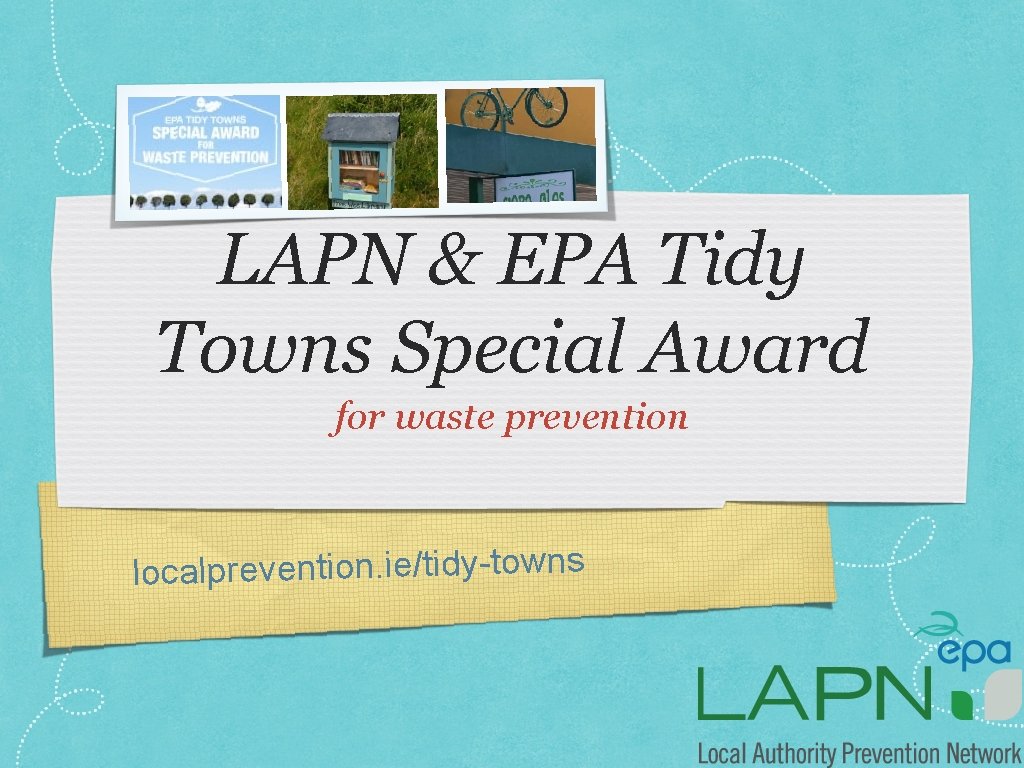 LAPN EPA Tidy Towns Special Award for waste