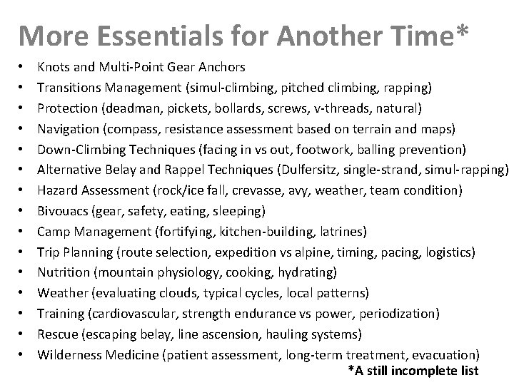 Mountaineering Refresher Brian Hendrickson MITOC Technical Review Session