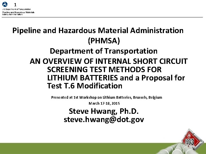 1 Pipeline and Hazardous Material Administration PHMSA Department