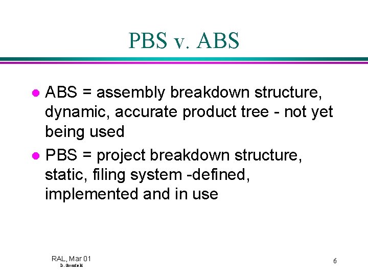 Configuration Management for the SCT Debbie Greenfield Rutherford