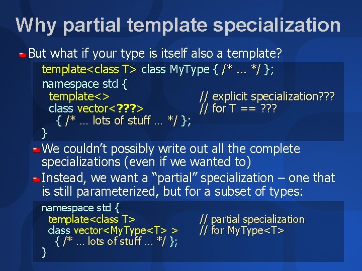 DEV 321 Understanding and Using Advanced C Template